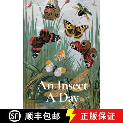 精装 An Insect A Day : Bees, bugs, and pollinators for every day of the year [9781849947947]