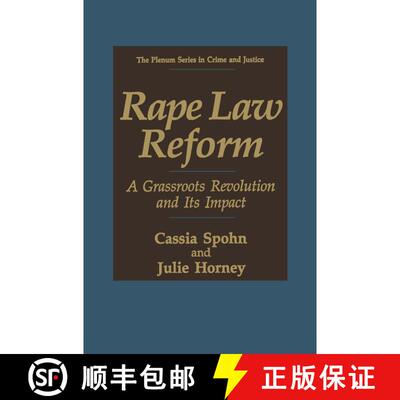 【3-4周达】精装 Rape Law Reform : A Grassroots Revolution and Its Impact [9780306442841]