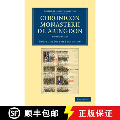 【3-4周达】Chronicon monasterii de Abingdon 2 Volume Set: - Chronicon monasterii de Abingdon 2 Volume... [9781108042727]