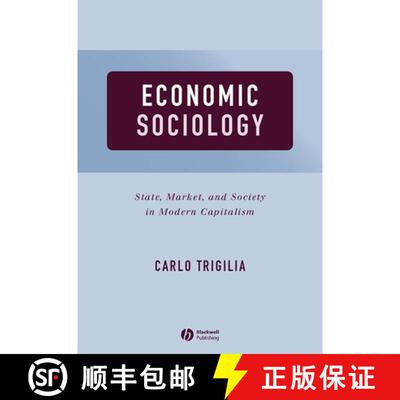【3-4周达】Economic Sociology: State, Market, And Society In Modern Capitalism [Wiley社会学] [9780631225362]