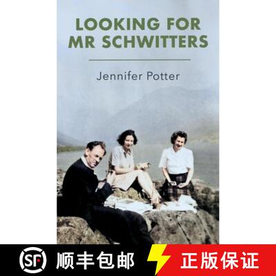 【3-4周达】Looking for Mr Schwitters [9781915068644]