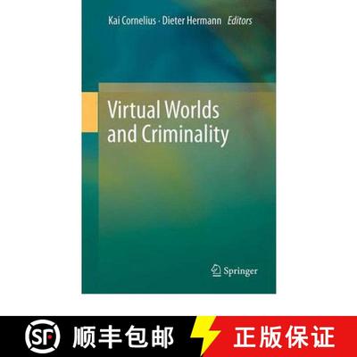 【3-4周达】Virtual Worlds and Criminality [9783642208225]