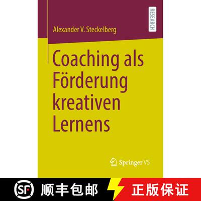 【3-4周达】Coaching als Foerderung kreativen Lernens (1. Aufl. 2021) [9783658323820]