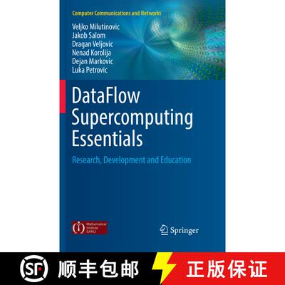 【3-4周达】DataFlow Supercomputing Essentials : Research, Development and Education (Softcover reprin... [9783319881843]