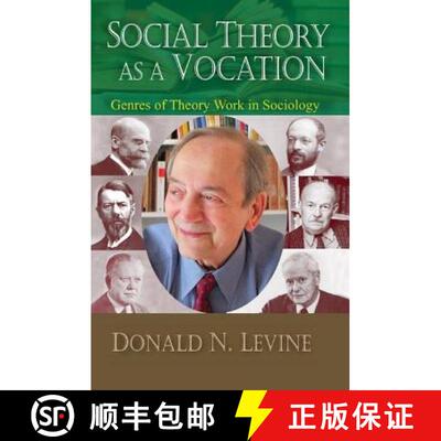 【3-4周达】Social Theory as a Vocation: Genres of Theory Work in Sociology [9781138514799]