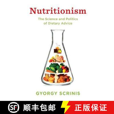 【3-4周达】精装 Nutritionism: The Science and Politics of Dietary Advice [9780367718848]
