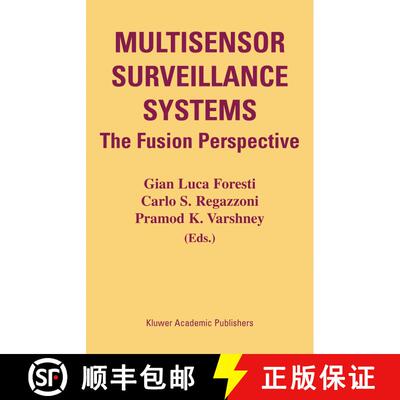 【3-4周达】精装 Multisensor Surveillance Systems : The Fusion Perspective [9781402074929]