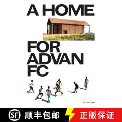 【3-4周达】A Home for Advan FC : Handbook for a Madagascan Building with Global Adaptability [9783038602699]