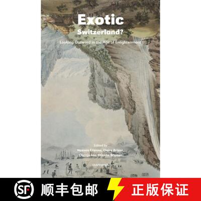 【3-4周达】Exotic Switzerland? – Looking Outward in the Age of Enlightenment [9783035802276]