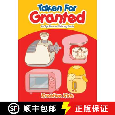 【3-4周达】Taken For Granted: An Appliances Coloring Book [9781683773535]