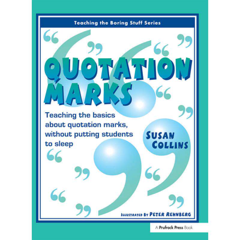【4周达】Quotation Marks: Teaching the Basics about Quotation Marks Without ...