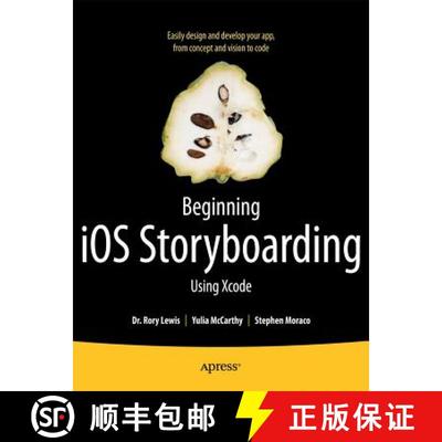 【3-4周达】Beginning iOS Storyboarding : Using Xcode (First Edition) (First Edition) [9781430242727]