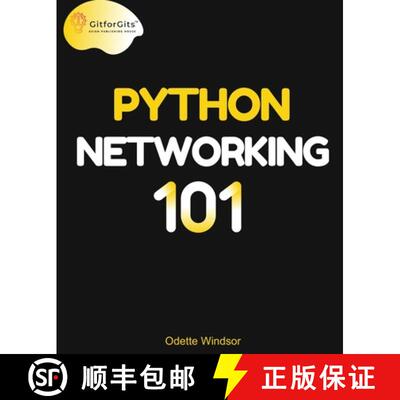【3-4周达】Python Networking 101: Navigating essentials of networking, socket programming, AsyncIO, n... [9788119177134]
