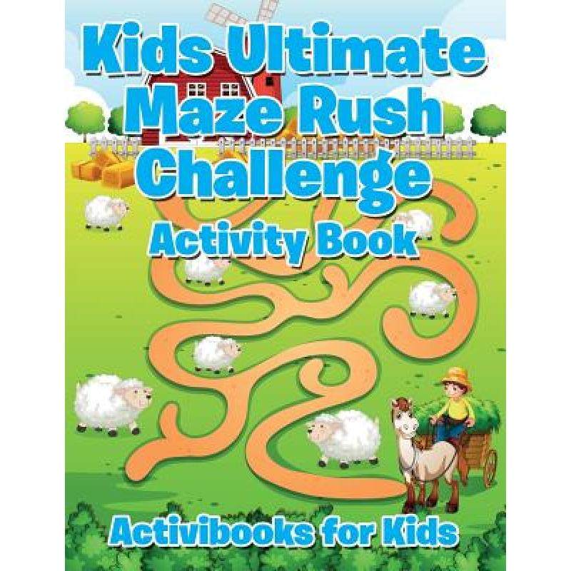 预订 Kids Ultimate Maze Rush Challenge Activity Book[9781683213895]_虎窝淘