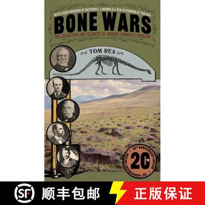 【3-4周达】Bone Wars: The Excavation and Celebrity of Andrew Carnegie's Dinosaur, Twentieth Anniversa... [9780822966708]