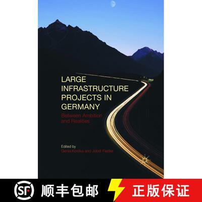 【3-4周达】Large Infrastructure Projects in Germany : Between Ambition and Realities (Softcover repri... [9783319805207]