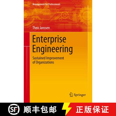 【3-4周达】精装 Enterprise Engineering : Sustained Improvement of Organizations (1st ed. 2016) [9783319241708]