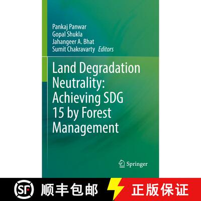 【3-4周达】Land Degradation Neutrality: Achieving SDG 15 by Forest Management [9789811954801]