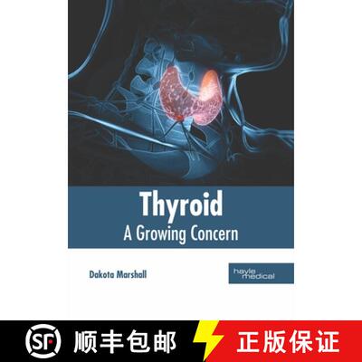 【3-4周达】精装 Thyroid: A Growing Concern [9781632415998]