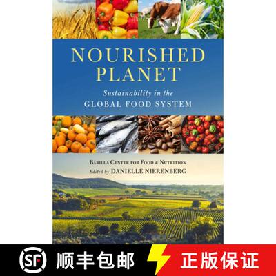【3-4周达】Nourished Planet – Sustainability in the Global Food System [9781610918947]