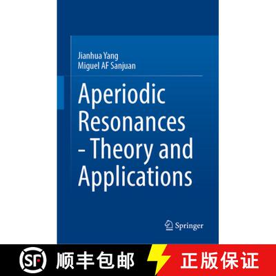 【3-4周达】精装 Aperiodic Resonances - Theory and Applications [9789819668182]
