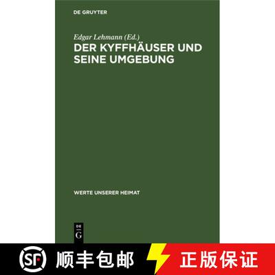 【3-4周达】精装 Der Kyffhäuser und seine Umgebung – Ergebnisse der heimatkundlichen Bestandsaufnahm... [9783112591895]