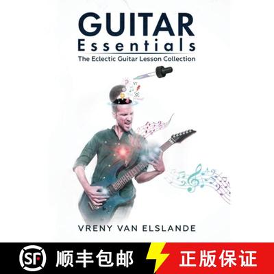 【3-4周达】Guitar Essentials: The Eclectic Guitar Lesson Collection [9781735357126]