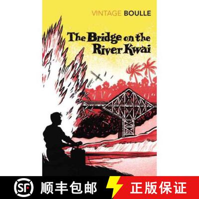 【3-4周达】The Bridge On The River Kwai [9780099445029]