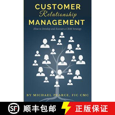【3-4周达】Customer Relationship Management – How To Develop and Execute a CRM Strategy [9781953349644]