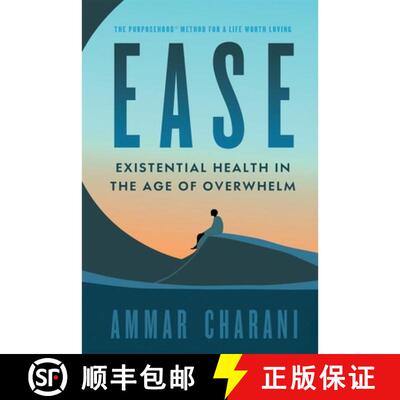 【3-4周达】EASE: Existential Health in the Age of Overwhelm [9781734962932]