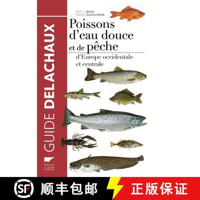 预订 Poissons d'Eau Douce et de Pêche d'Europe Occidentale et Centrale [Freshwater Fish of Western a... [9782603021545]