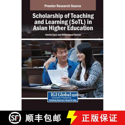 【3-4周达】精装 Scholarship of Teaching and Learning (SoTL) in Asian Higher Education [9798369337271]