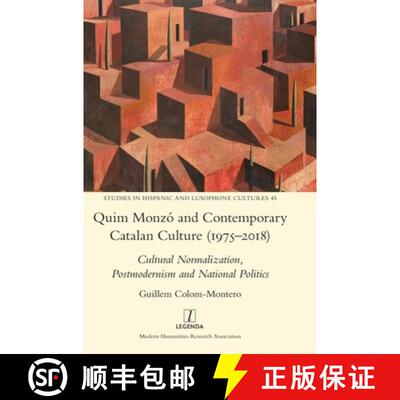 【3-4周达】精装 Quim Monzó and Contemporary Catalan Culture (1975-2018): Cultural Normalization, Pos... [9781781883921]