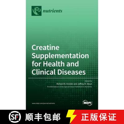 【3-4周达】Creatine Supplementation for Health and Clinical Diseases [9783036521558]