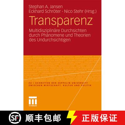 【3-4周达】Transparenz : Multidisziplinäre Durchsichten durch Phänomene und Theorien des Undurchsic... [9783531174358]