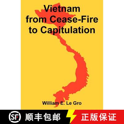 【3-4周达】Vietnam from Cease-Fire to Capitulation [9781410225429]