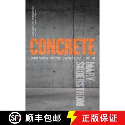 【3-4周达】Concrete: From Ancient Origins to a Problematic Future [9780889777804]