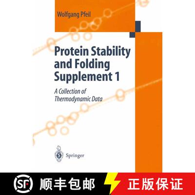 【3-4周达】Protein Stability and Folding : Supplement 1 A Collection of Thermodynamic Data [9783662128404]