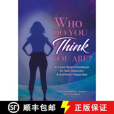 【3-4周达】Who Do You THINK You Are?: A Vision Board Workbook for Self-Discovery and Authentic Happiness [9781665751872]