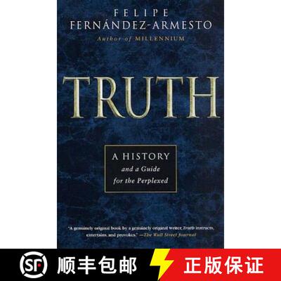 【3-4周达】Truth: A History and a Guide for the Perplexed [9780312274948]