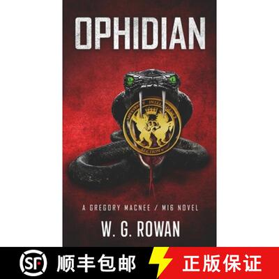 【3-4周达】Ophidian: A Gregory MacNee / MI6 Novel [9780578807355]