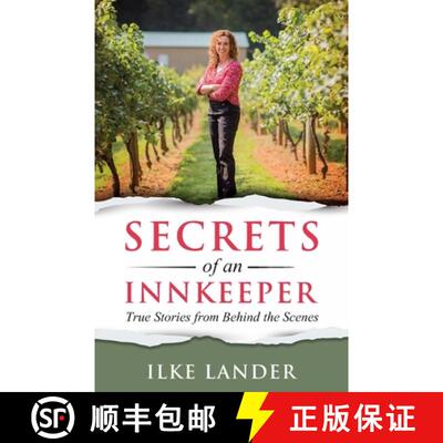 【3-4周达】Secrets of an Innkeeper: True Stories & Lessons from Behind the Scenes [9798986850795]