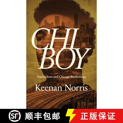 【3-4周达】Chi Boy: Native Sons and Chicago Reckonings [9780814258538]