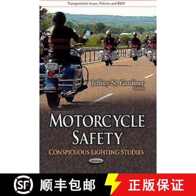 【3-4周达】精装 Motorcycle Safety: Conspicuous Lighting Studies [9781629486086]