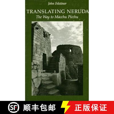 【3-4周达】Translating Neruda – The Way to Macchu Picchu [9780804713276]