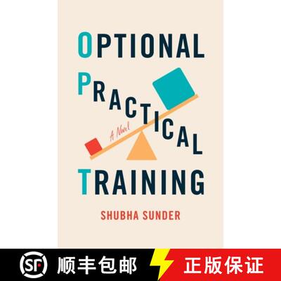 【3-4周达】Optional Practical Training: A Novel [9781644453247]