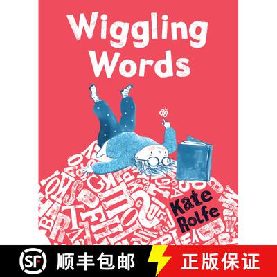 【3-4周达】精装 Wiggling Words: Loving Language with Dyslexia [9781536244557]