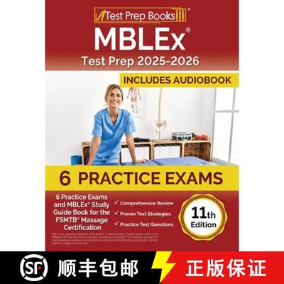【3-4周达】MBLEx Test Prep 2025-2026: 6 Practice Exams and MBLEx Study Guide Book for the FSMTB Massa... [9781637752784]