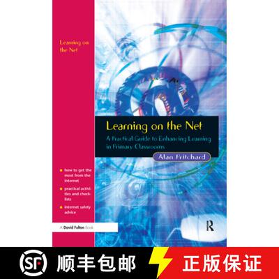【3-4周达】Learning on the Net : A Practical Guide to Enhancing Learning in Primary Classrooms [9781843120827]