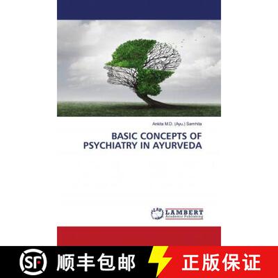 预订 BASIC CONCEPTS OF PSYCHIATRY IN AYURVEDA [9786203465501]